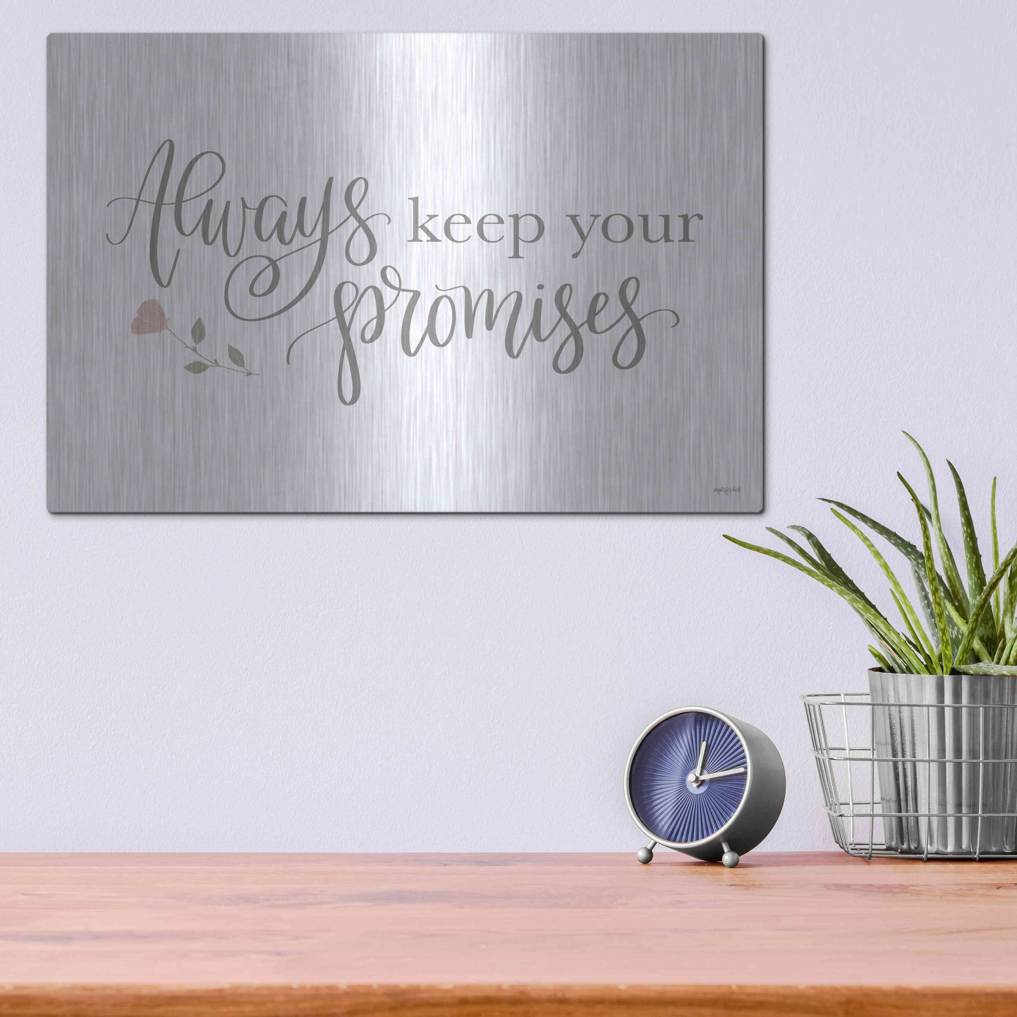Trinx Always Keep Your Promises ' by Imperfect Dust, Metal Wall Art ...