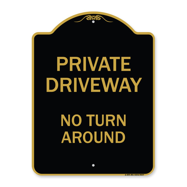 SignMission Signmission Designer Series Sign - Private Driveway No Turn ...