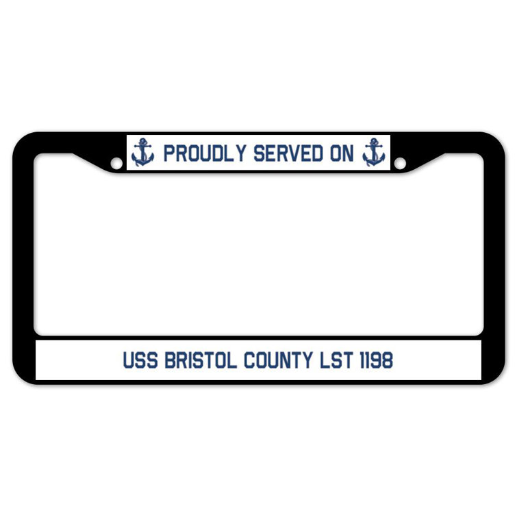 Signmission Proudly Served On Served On USS BRISTOL COUNTY LST 1198 ...