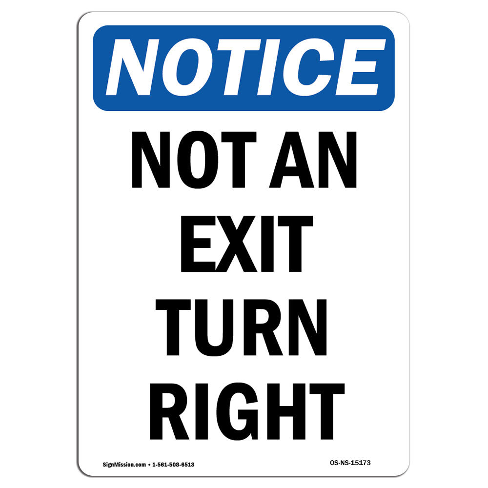 SignMission Not An Exit Turn Right Sign - Wayfair Canada