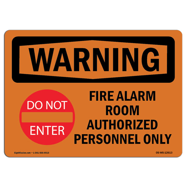 SignMission Fire Alarm Room Authorized Sign | Wayfair