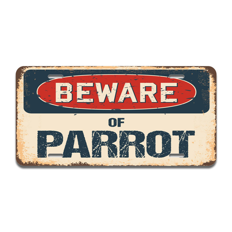 SignMission Beware of Parrot Aluminum Plate Frame | Wayfair
