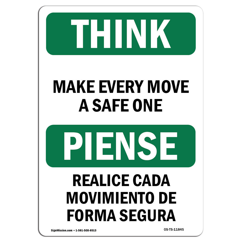 SignMission Make Every Move a Safe One Bilingual Sign | Wayfair
