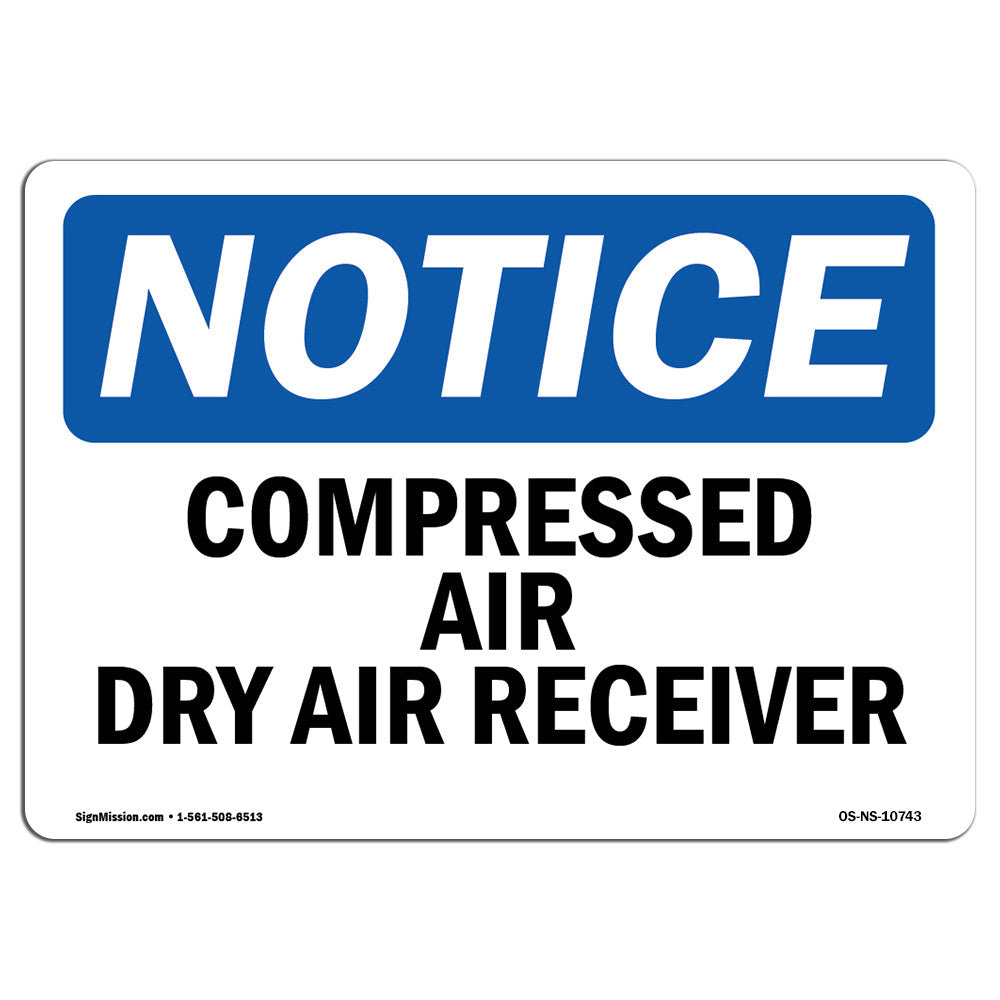 SignMission Compressed Air Dry Air Receiver Sign | Wayfair