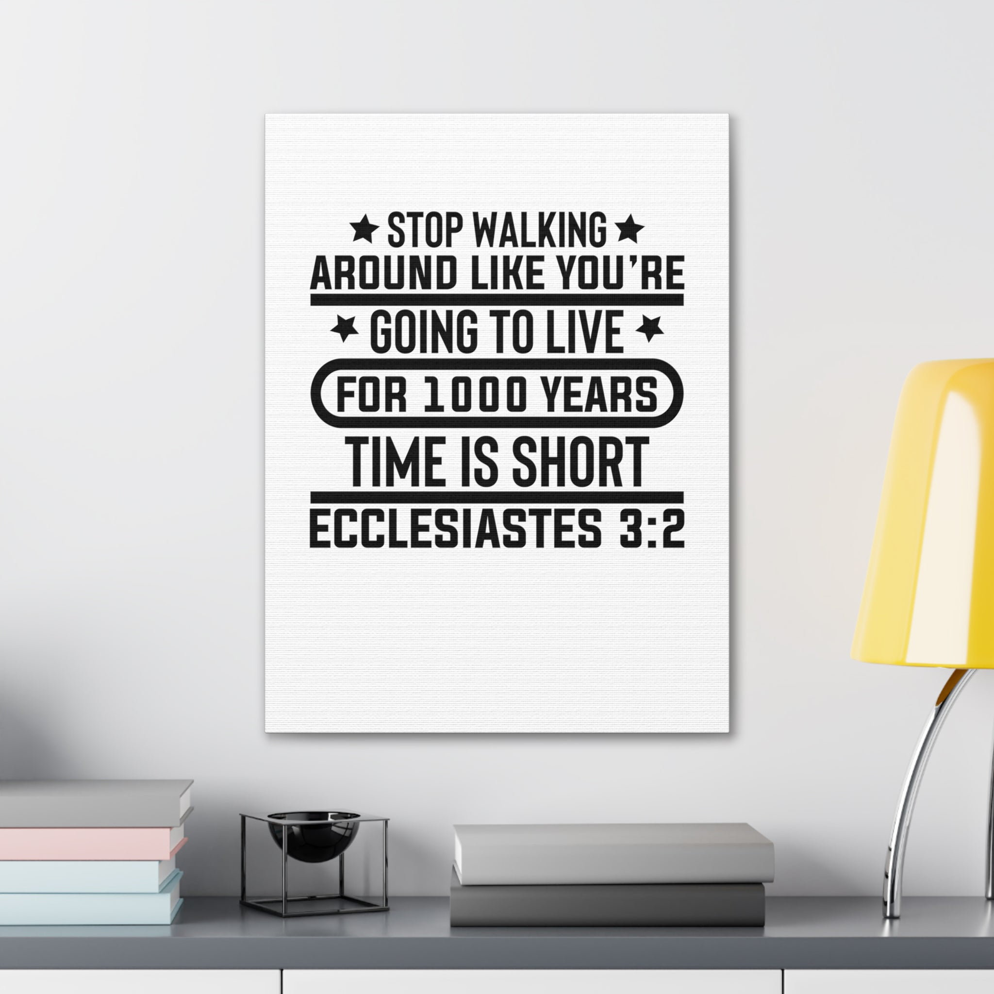 Trinx Ecclesiastes 3:2 Time is Short Bible Verse Canvas Christian Wall ...