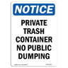SignMission Private Container No Public Dumping Sign | Wayfair