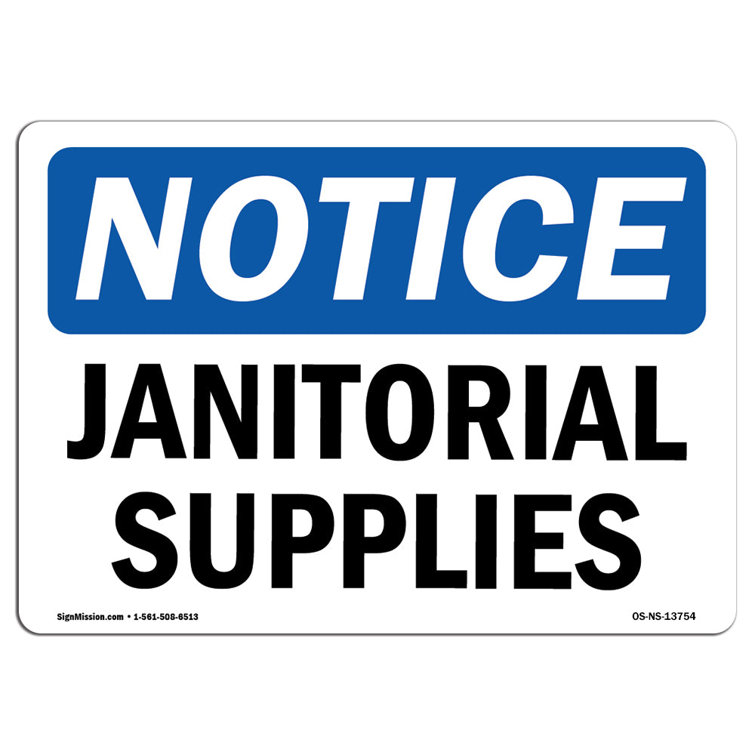 SignMission Janitorial Supplies Sign | Wayfair