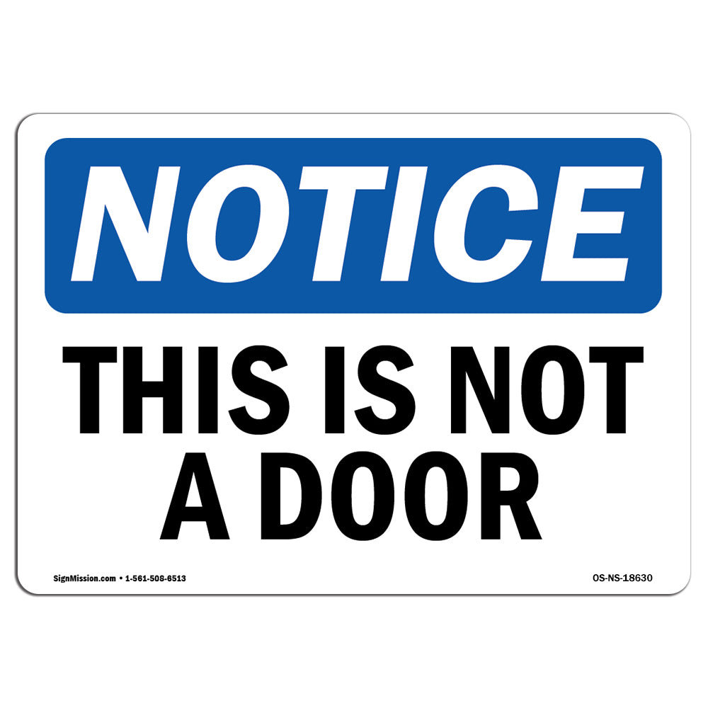 SignMission This Is Not a Door Sign | Wayfair