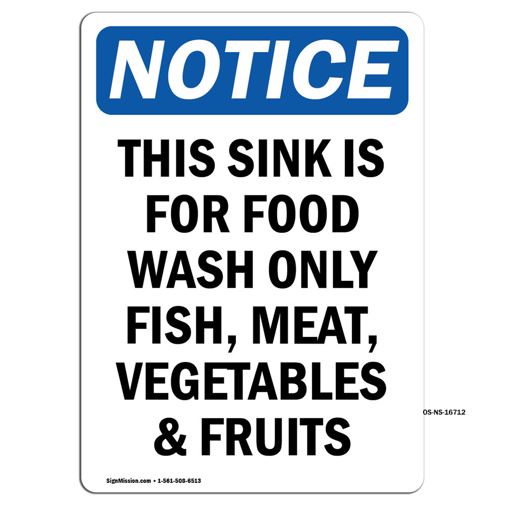 SignMission Notice This Sink Is for Food Wash Sign | Wayfair