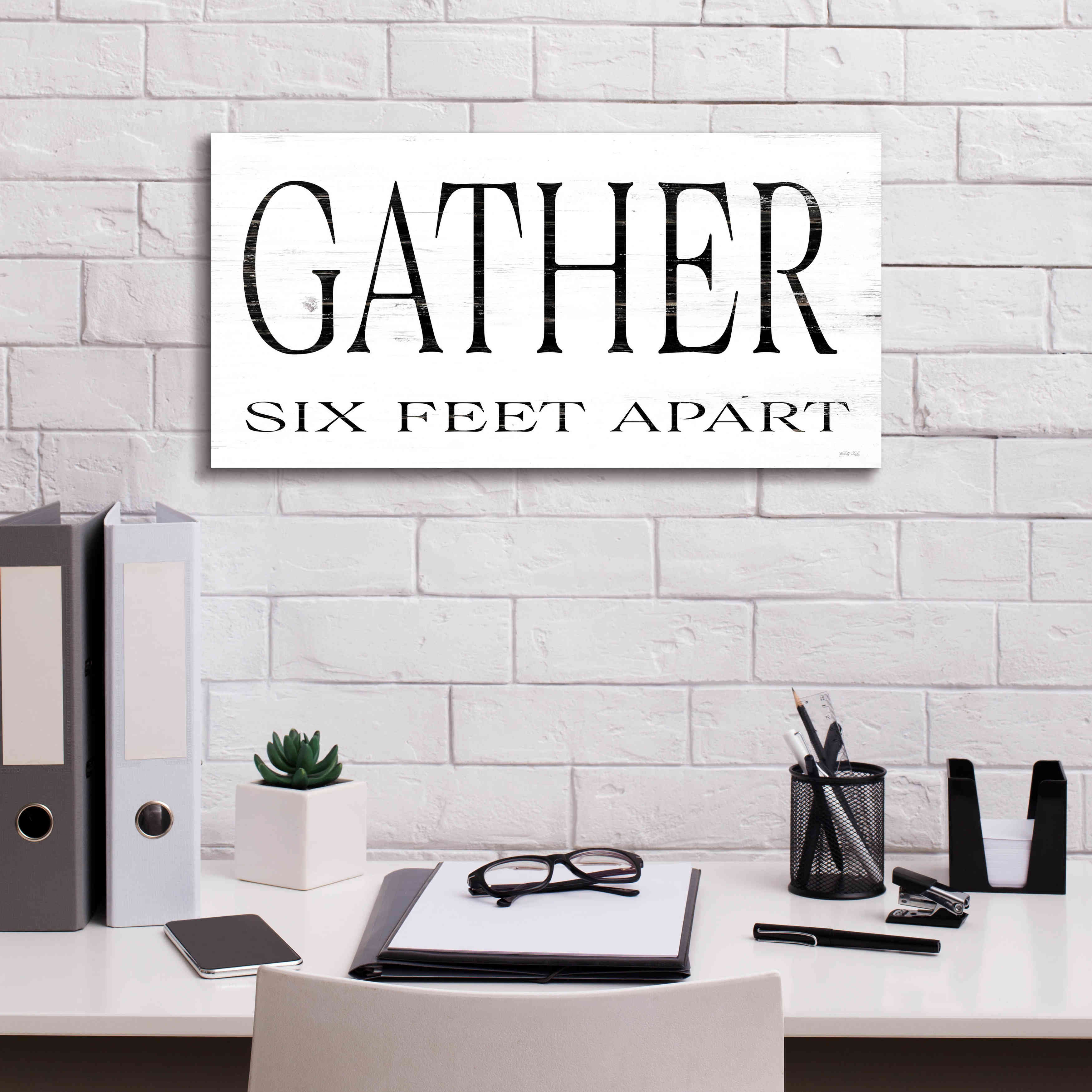 Gracie Oaks " Gather Six Feet Apart " by Cindy Jacobs | Wayfair