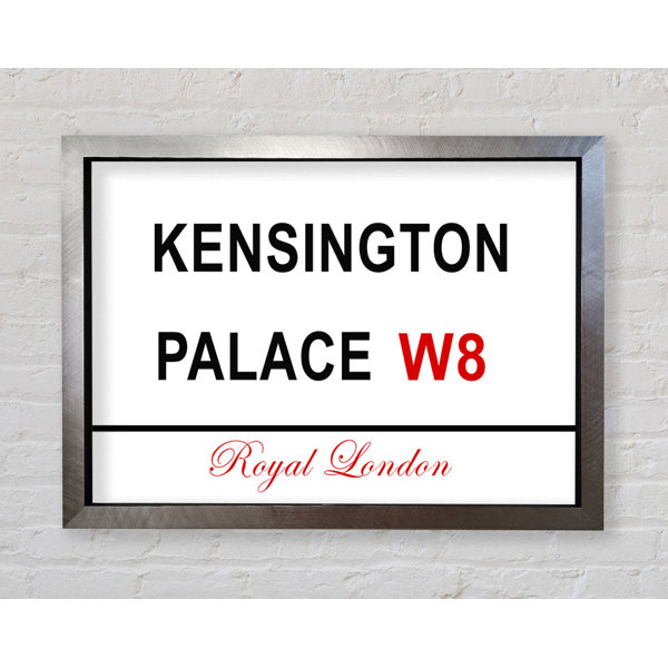 Bright Star Kensington Palace Signs - Print | Wayfair.co.uk