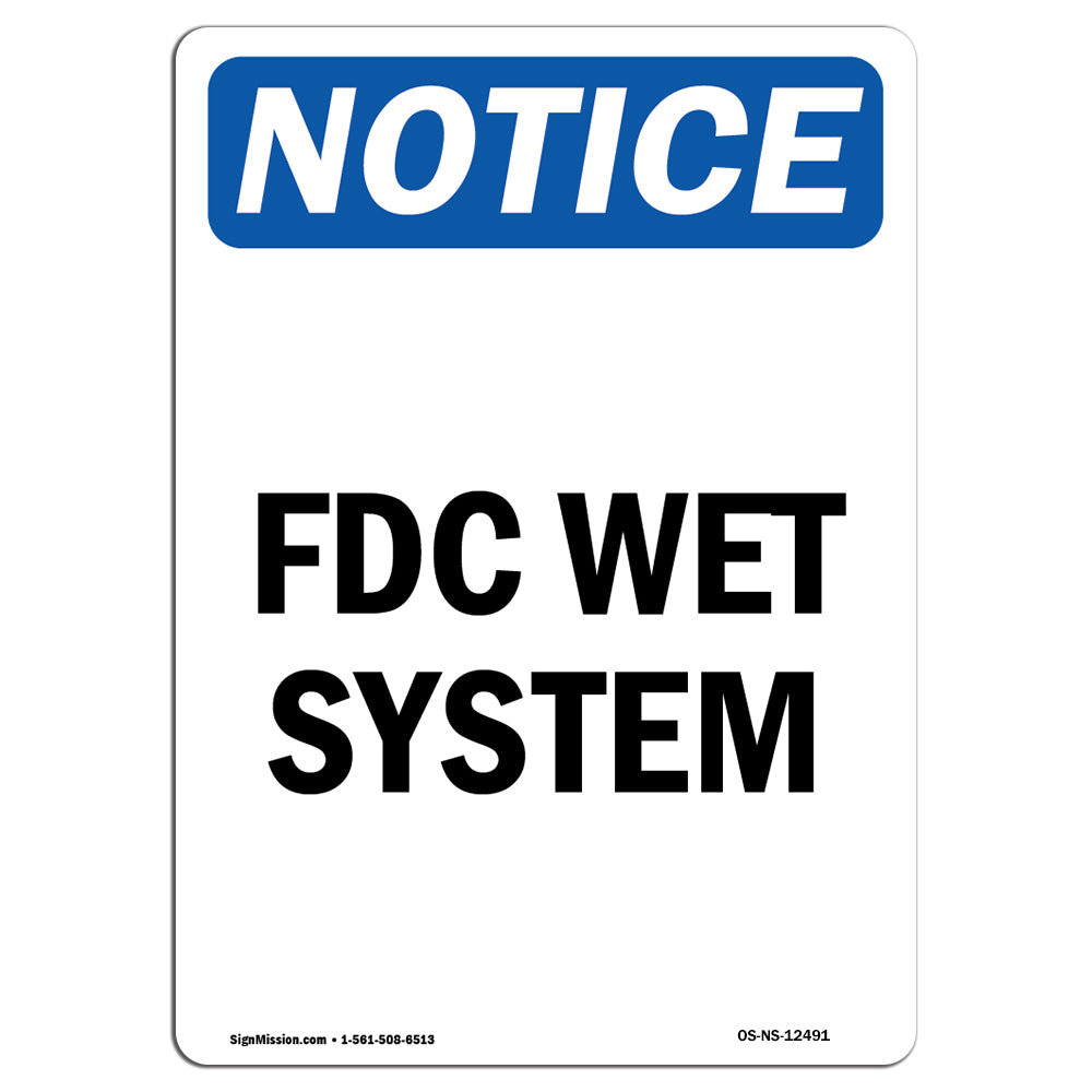 SignMission FDC Wet System Sign | Wayfair