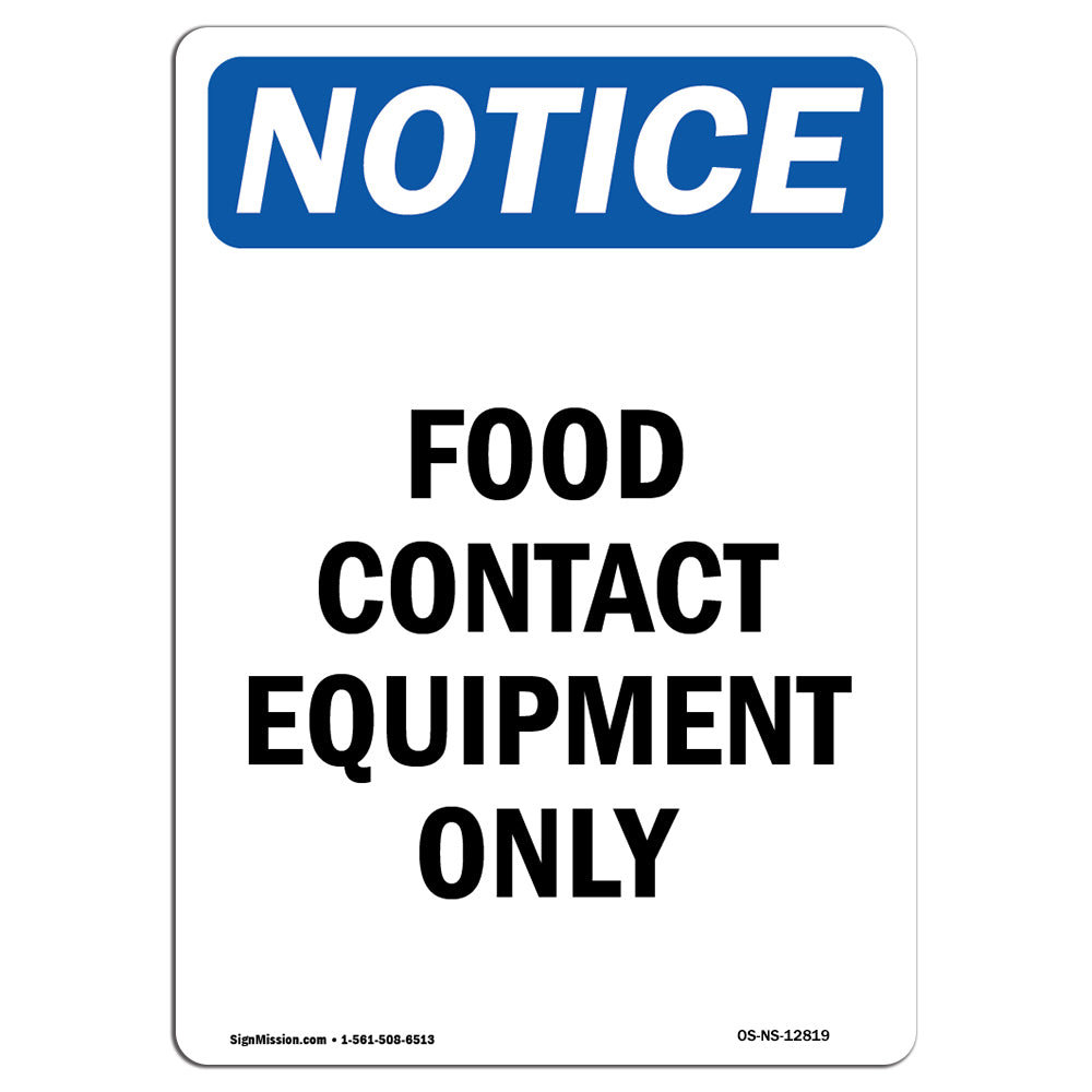 SignMission Food Contact Equipment Only Sign | Wayfair