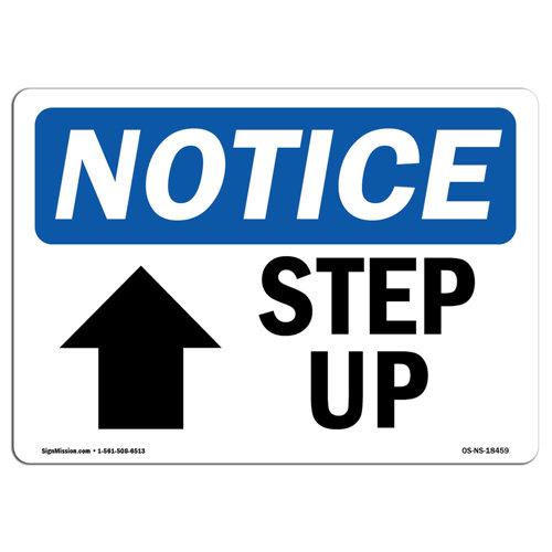 SignMission Step up Sign | Wayfair
