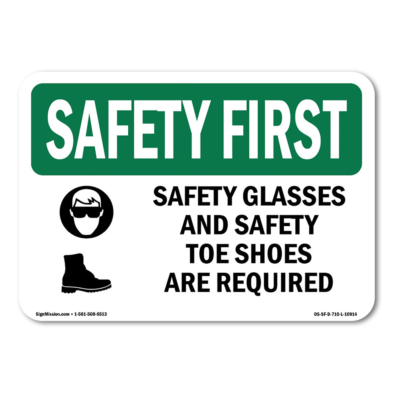 SignMission Osha Safety First Sign | Wayfair