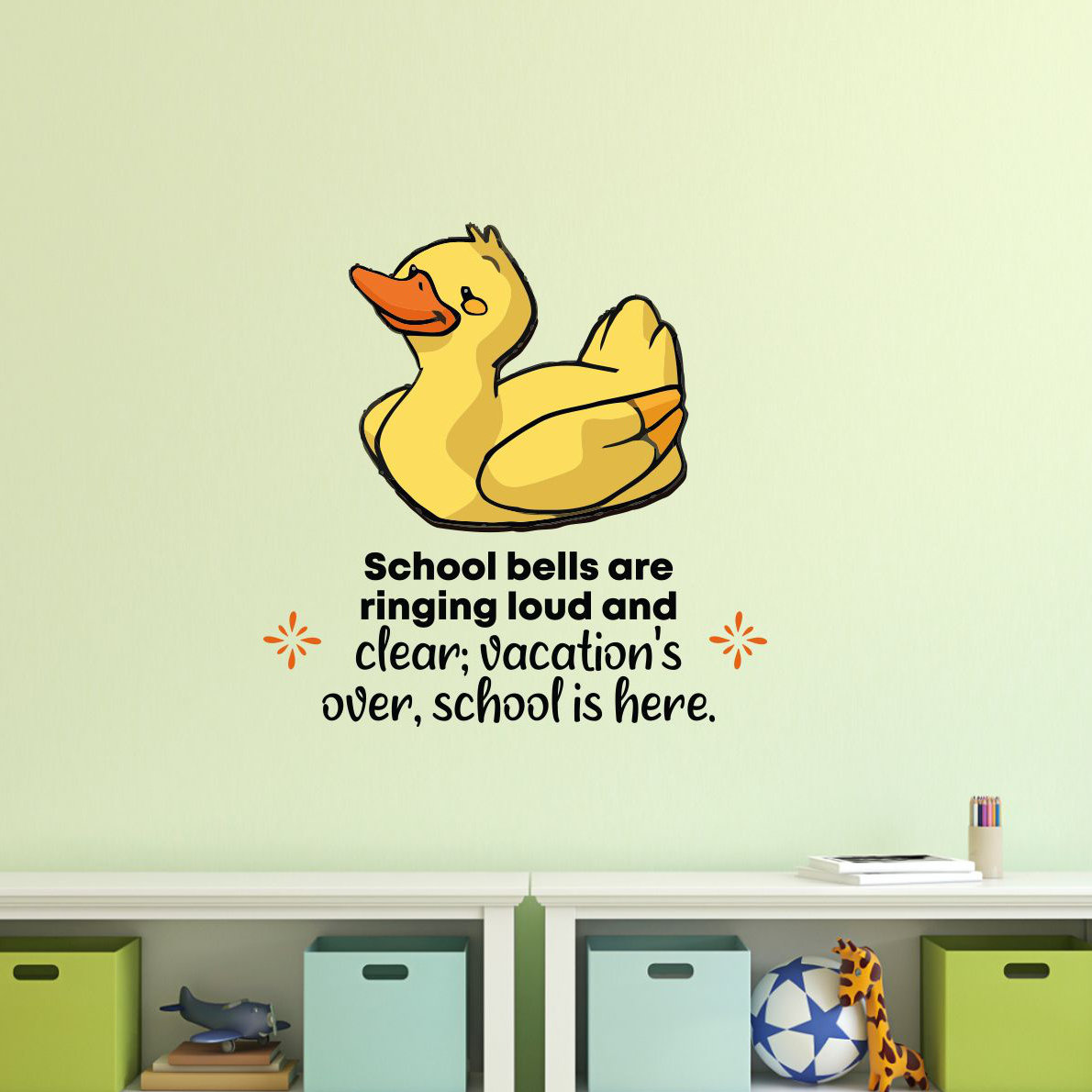 Zoomie Kids School Bells Duck Classroom Quote Cartoon Quotes Wall ...