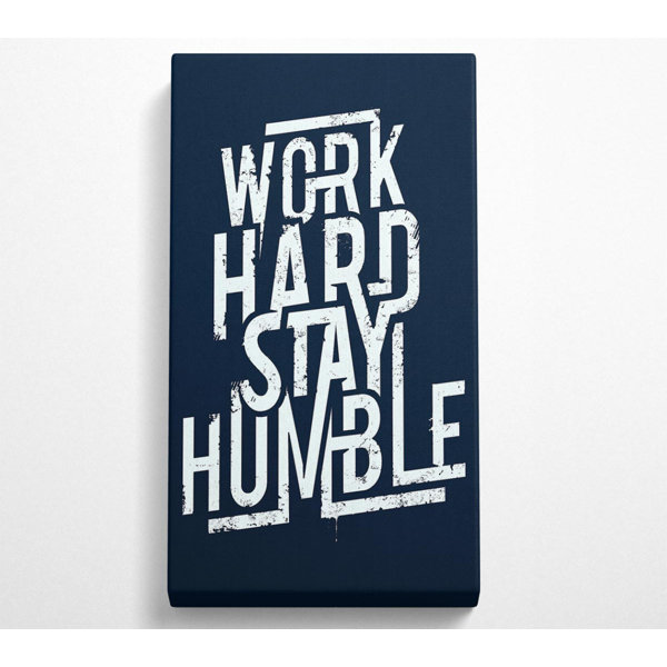 Happy Larry Work Hard Stay Humble Blue - Wrapped Canvas Art Prints ...