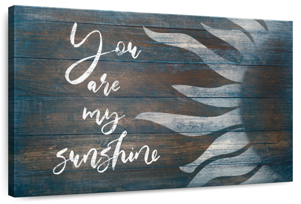 Trinx Kema You Are My Sunshine Typography Wall Sign | Wayfair