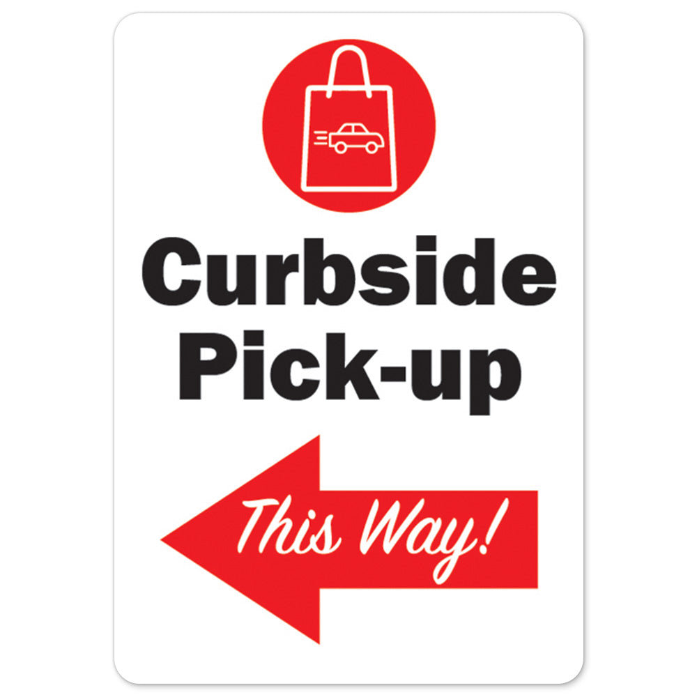 SignMission Curbside Pick-up This Way Left Arrow Sign | Wayfair