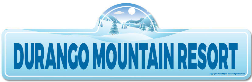 SignMission Durango Mountain Resort Street Sign Heavy Duty Plastic 6" X ...