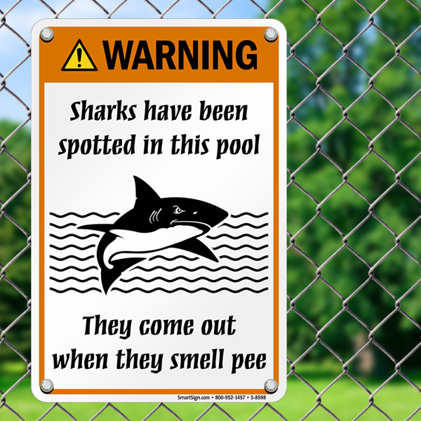 SmartSign Warning Sharks Have Been Spotted In This Pool, They Come Out ...