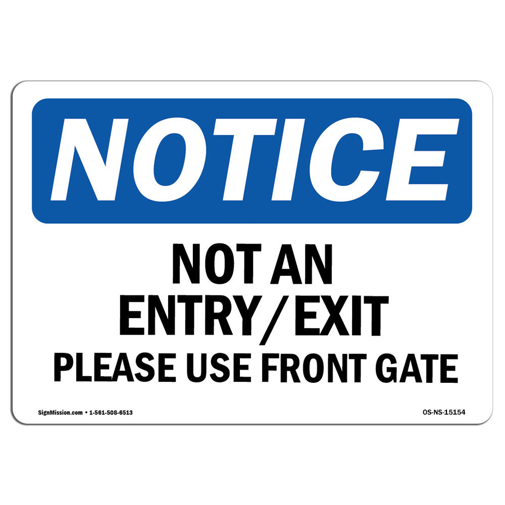 SignMission Not an Entry Exit Please Use Front Gate Sign | Wayfair