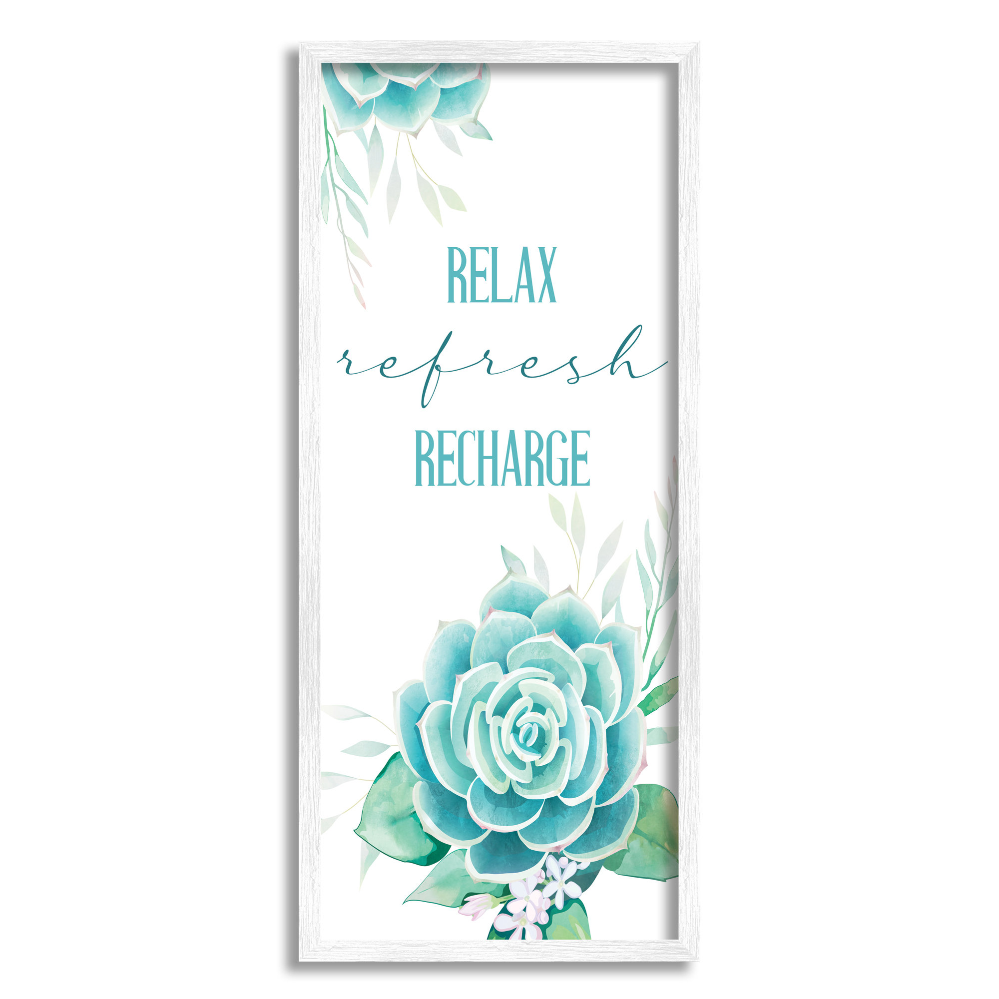 Stupell Industries Relax Refresh Recharge Turquoise Blooming Floral ...