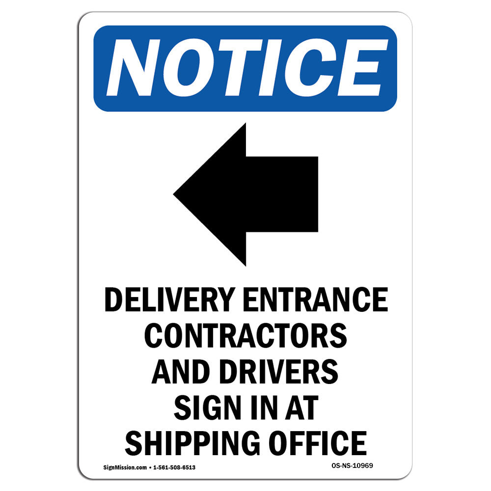 SignMission OSHA Notice - Delivery Entrance Sign With Symbol | Heavy ...