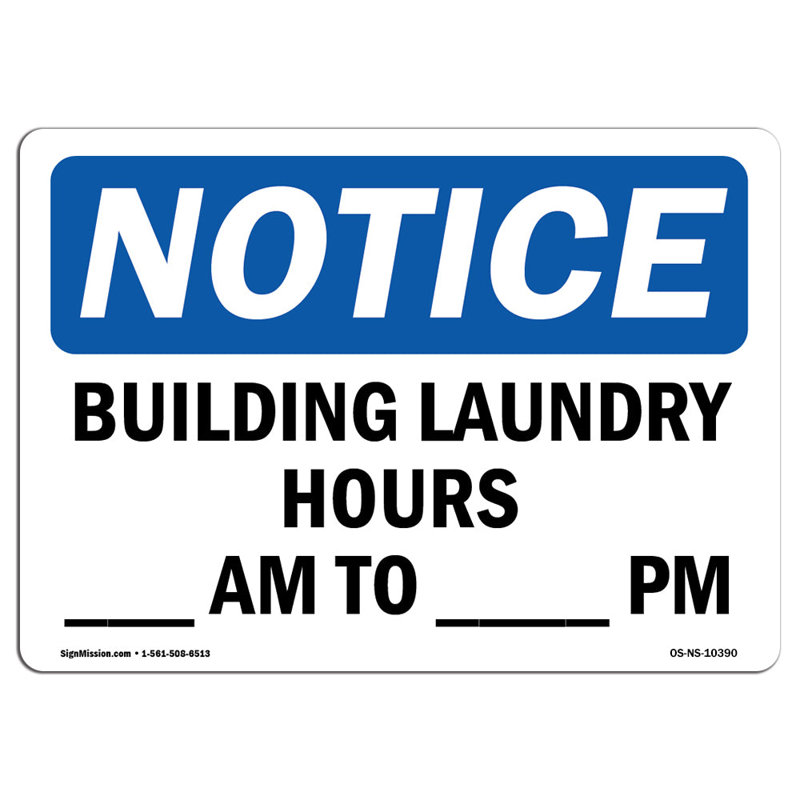 SignMission Building Laundry Hours AM to PM Sign | Wayfair