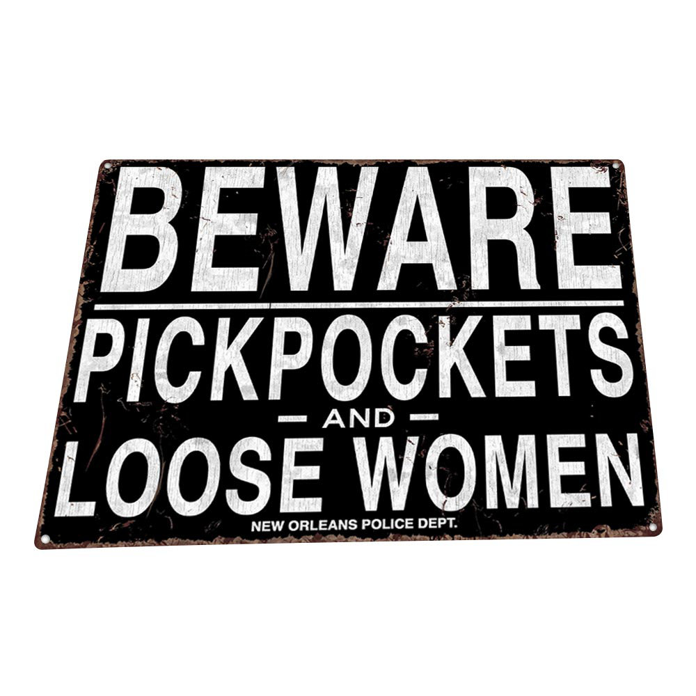 Trinx Beware Pickpockets Metal Sign - Wayfair Canada