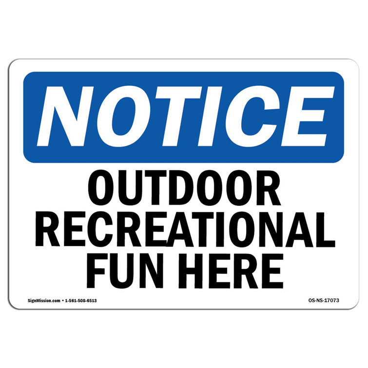 SignMission Outdoor Recreational Fun Here Sign | Wayfair