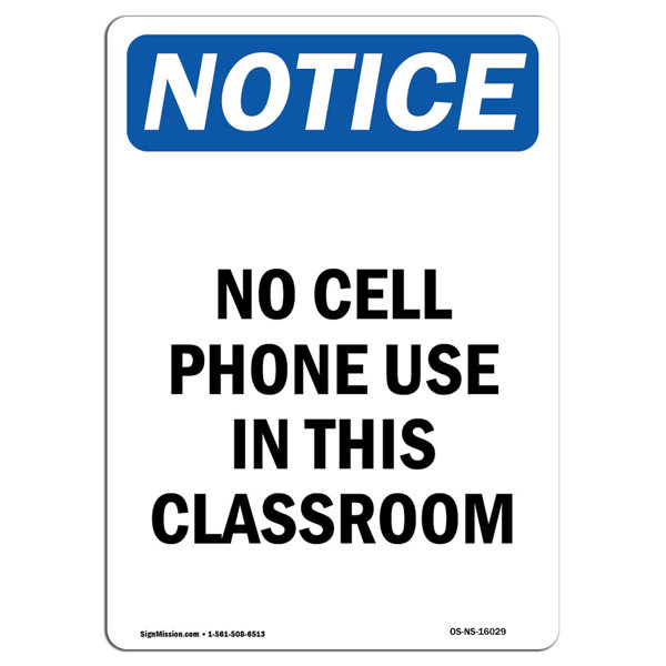 SignMission No Cell Phone Use in This Classroom Sign | Wayfair