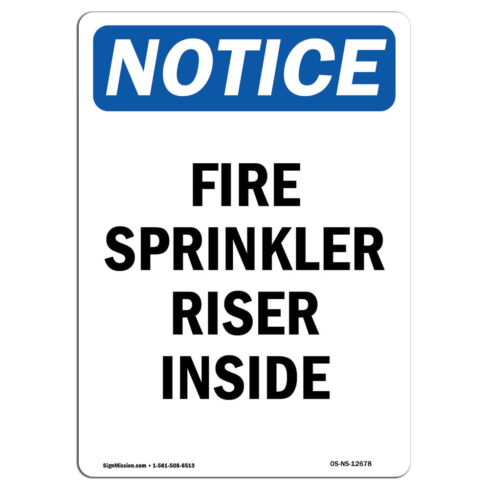 SignMission OSHA Notice - Fire Sprinkler Riser Inside Sign | Heavy Duty ...