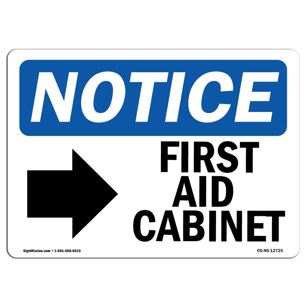 SignMission Notice - First Aid Cabinet Sign | Wayfair