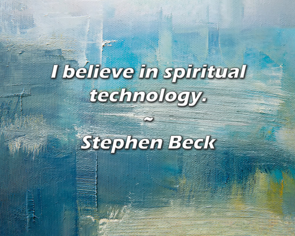 Astoria Grand Artsy Quote "I believe in spiritual technology." By ...