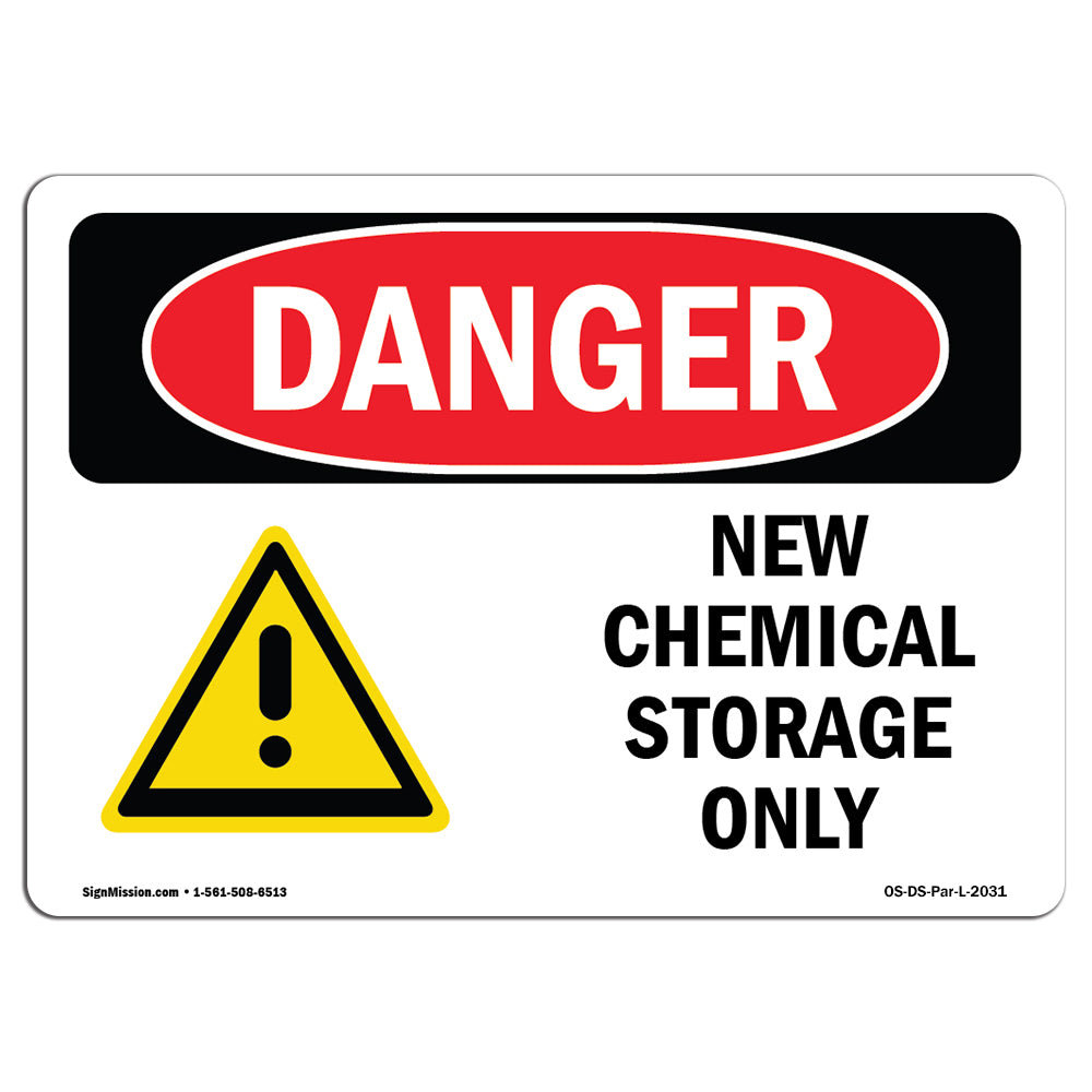 SignMission New Chemical Storage Only Danger Sign | Wayfair