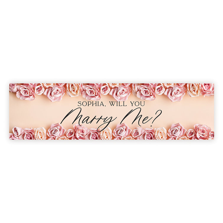 The Holiday Aisle® Custom Will You Marry Me Sign Banner, Pink Roses ...
