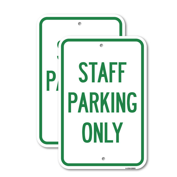 SignMission (2 Pack) Reserved Parking Sign Staff Parking Only 12" X 18 ...