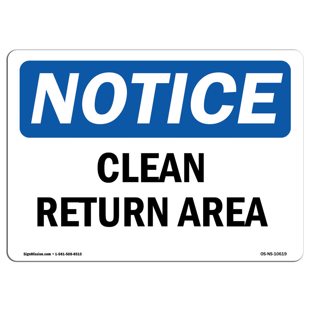 SignMission Clean Return Area Sign | Wayfair