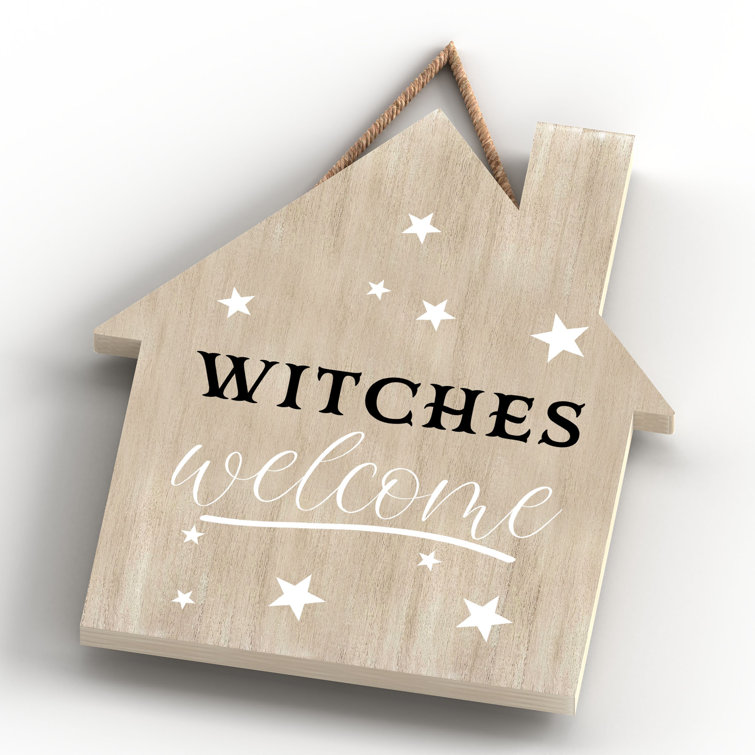 The Seasonal Aisle Witch Welcome Sign | Wayfair.co.uk