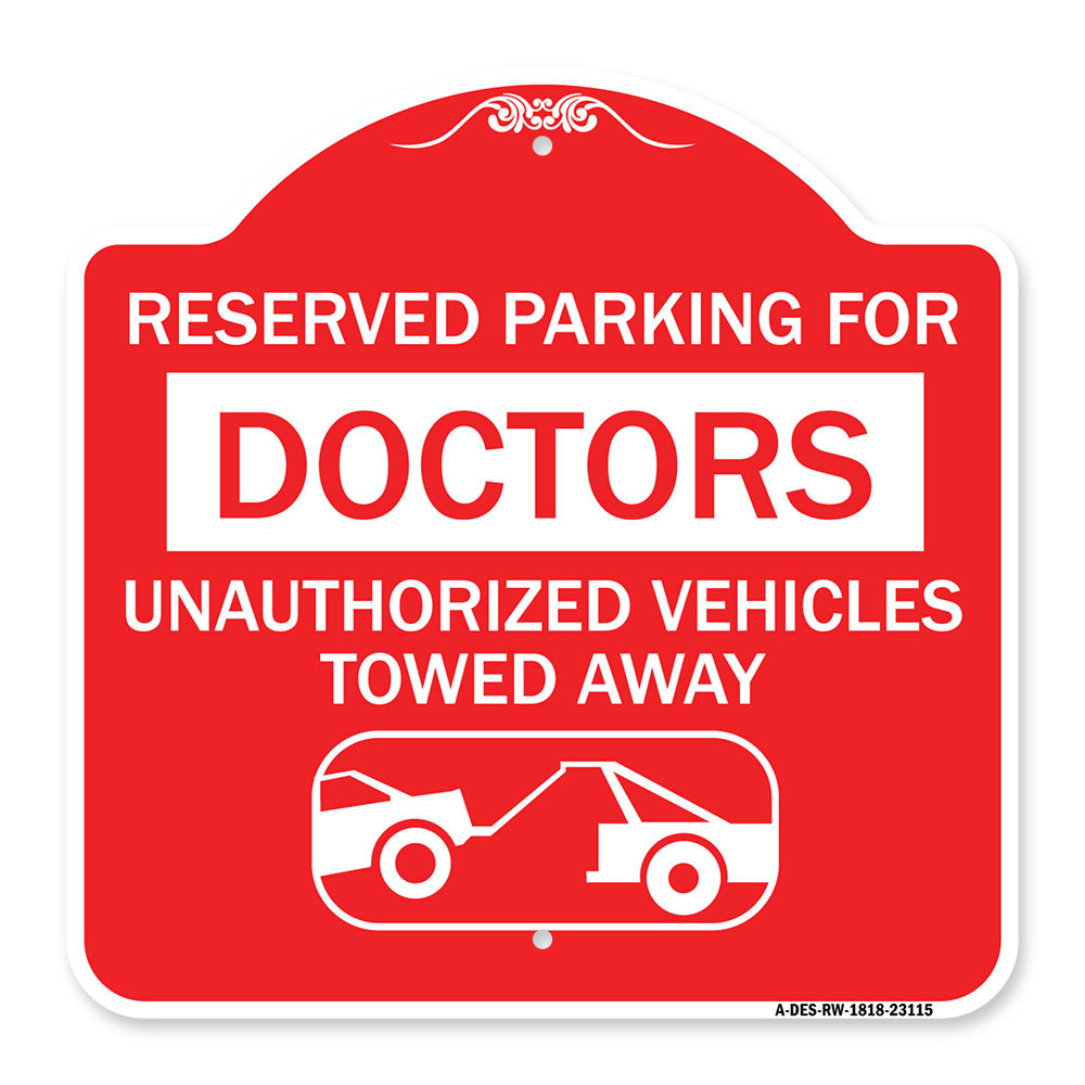 Signmission Designer Series Sign - Reserved Parking For Doctors ...