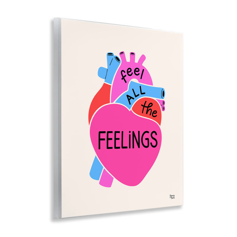 Ebern Designs Feel All The Feelings Wall Plaque Art by Jessica Beck ...