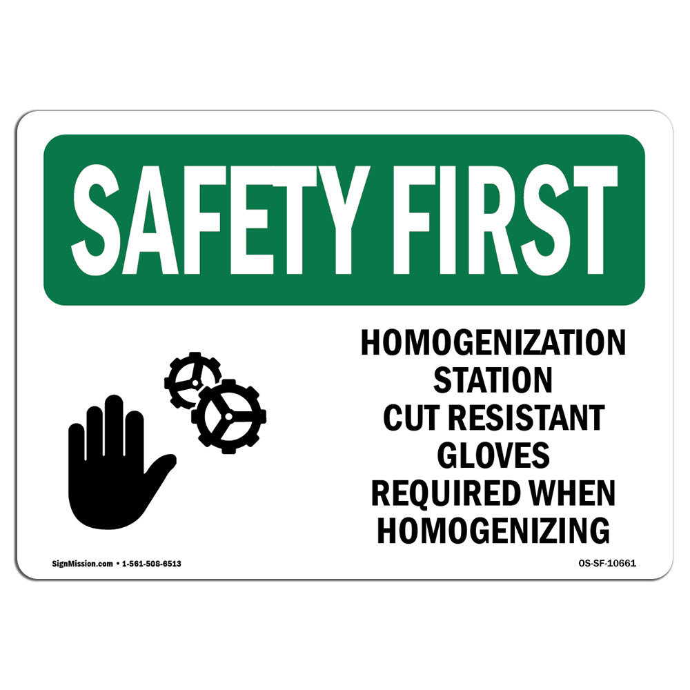 SignMission Homogenization Station Cut Resistant Sign | Wayfair