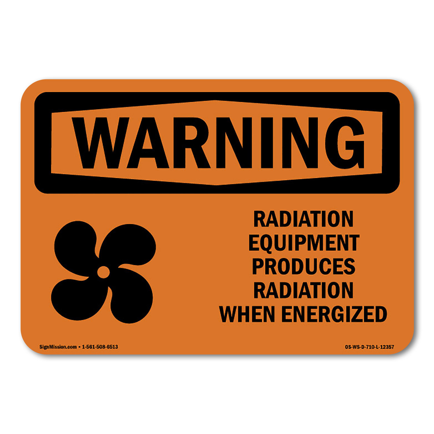 SignMission Osha Warning Sign - Radiation Equipment Produces With ...