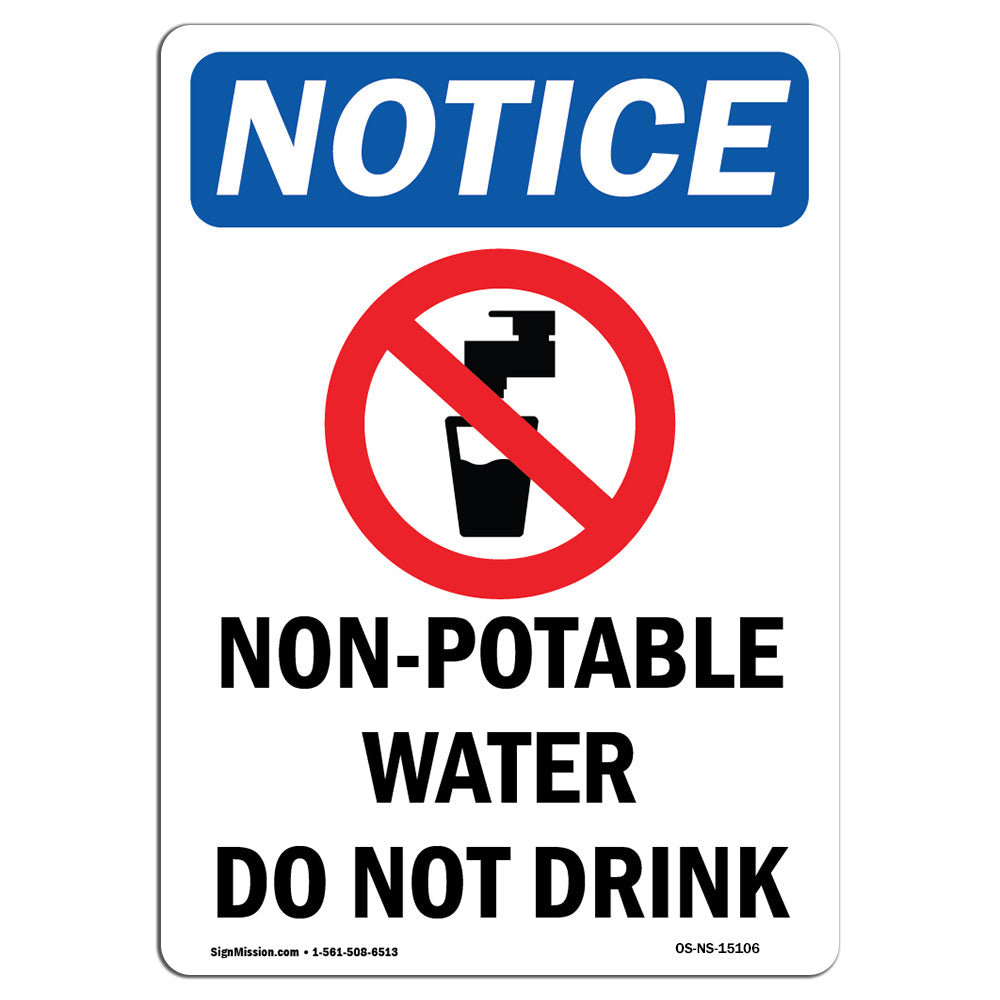 SignMission OSHA Notice - Non-Potable Water Sign With Symbol | Heavy ...