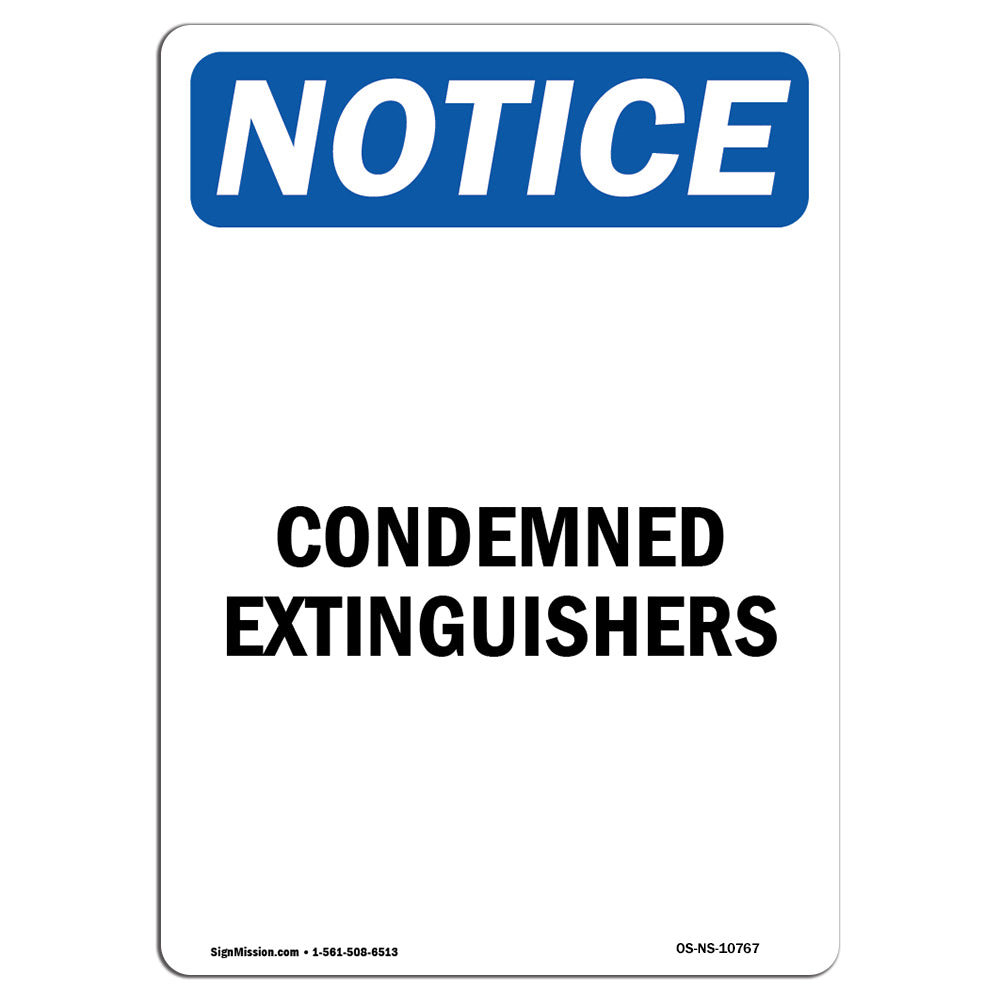 SignMission OSHA Notice - Condemned Extinguishers Sign | Wayfair