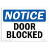 SignMission Notice Door Blocked Sign | Wayfair