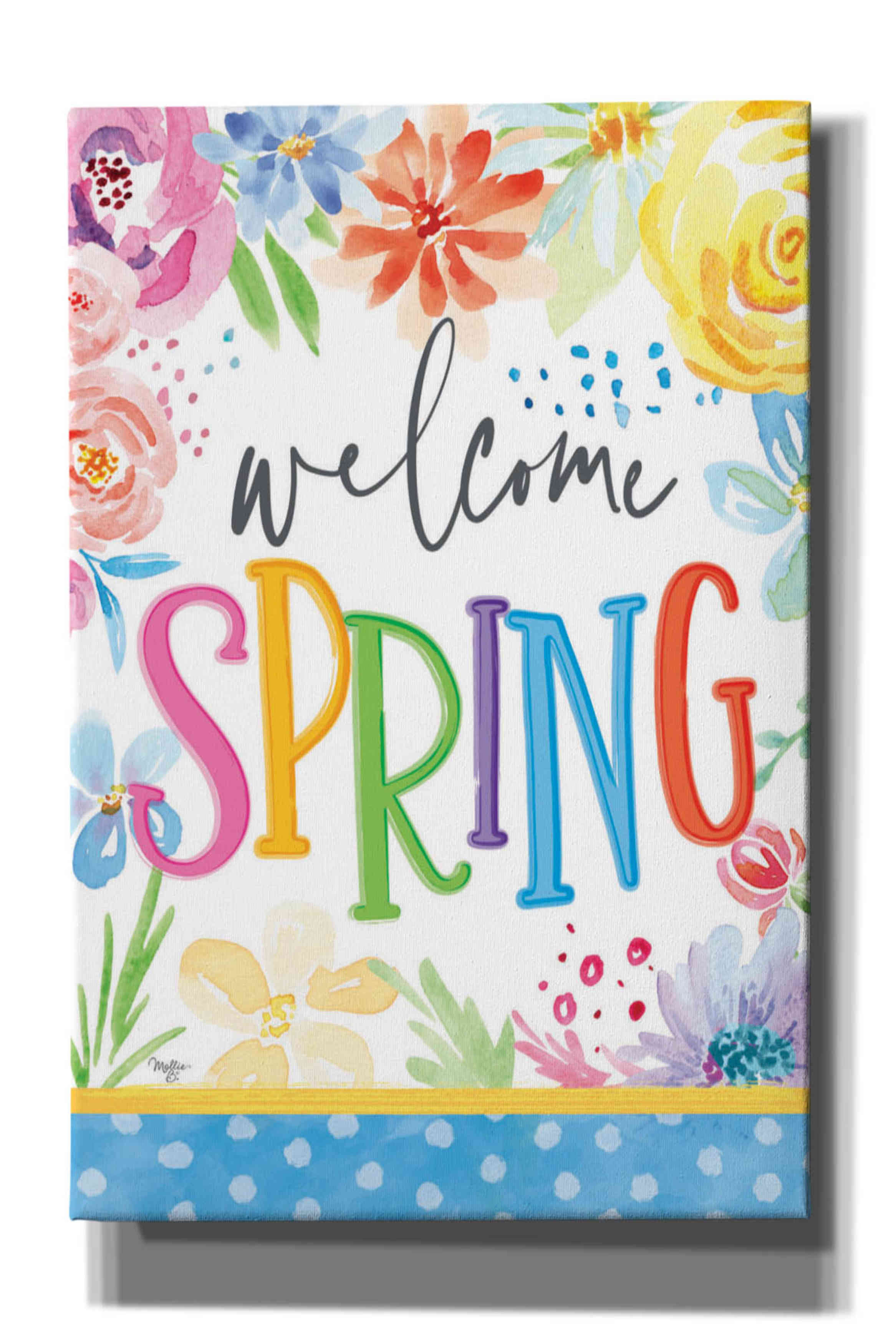 Winston Porter Welcome Spring by Mollie B - Wrapped Canvas Textual Art ...
