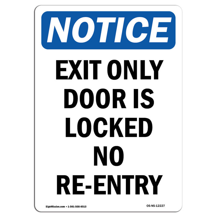 SignMission Exit Only Door Is Locked No Re-Entry Sign | Wayfair
