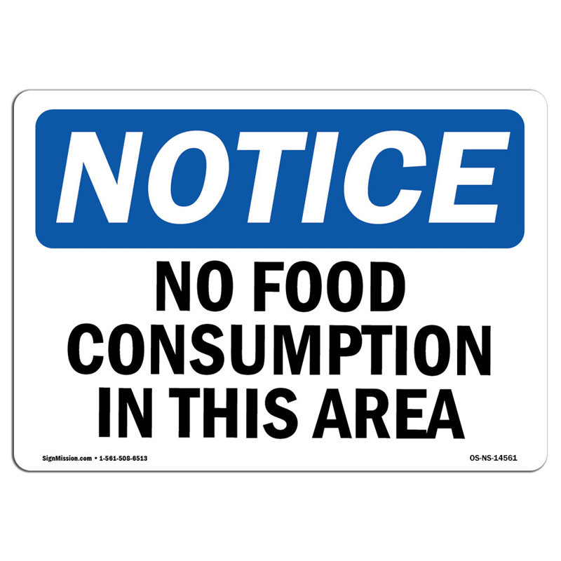 SignMission OSHA Notice - No Food Consumption in This Area Sign ...